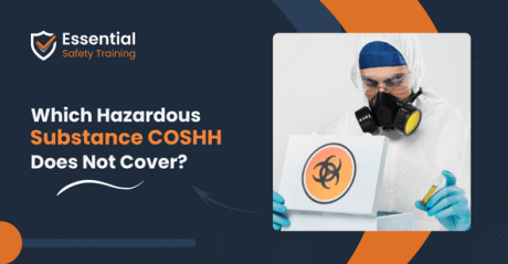 Which Hazardous Substance Does COSHH Not Cover?
